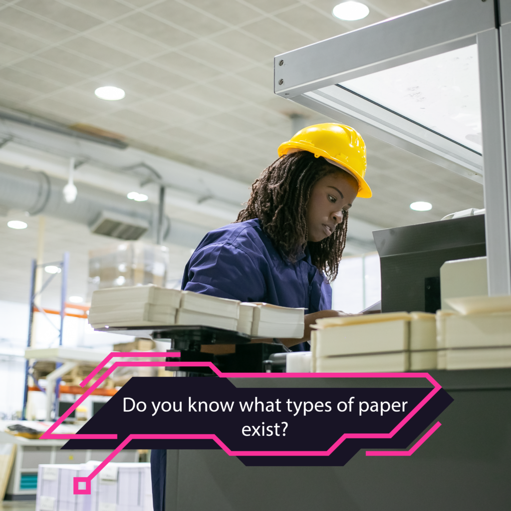Do you know what types of paper exist? | Blog IndustriALL